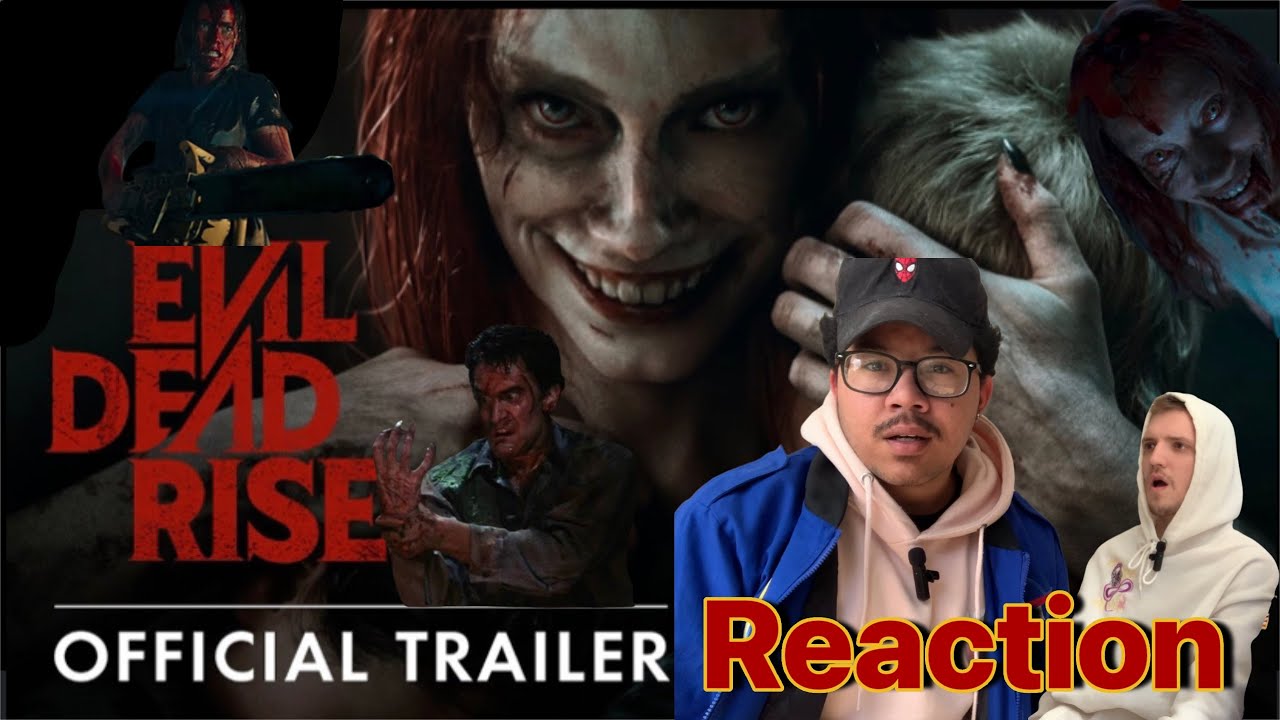 I’m Not Watching This Movie Alone!! | Evil Dead Rise | Official Trailer ...
