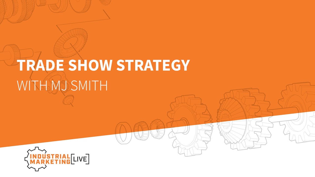 IML: Trade show strategy w/ MJ Smith - YouTube