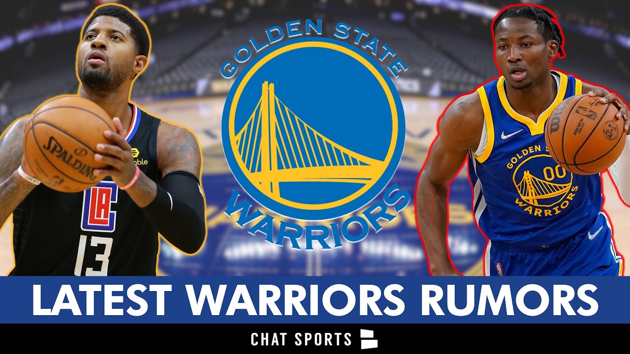 Golden State Warriors Rumors On Jonathan Kuminga CONCERNS, Paul George ...