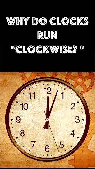 Why do clocks and watches move in a "clockwise" direction? #shorts - YouTube