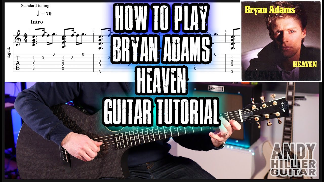 How to play Bryan Adams - Heaven Guitar Tutorial Lesson (EASY) - YouTube