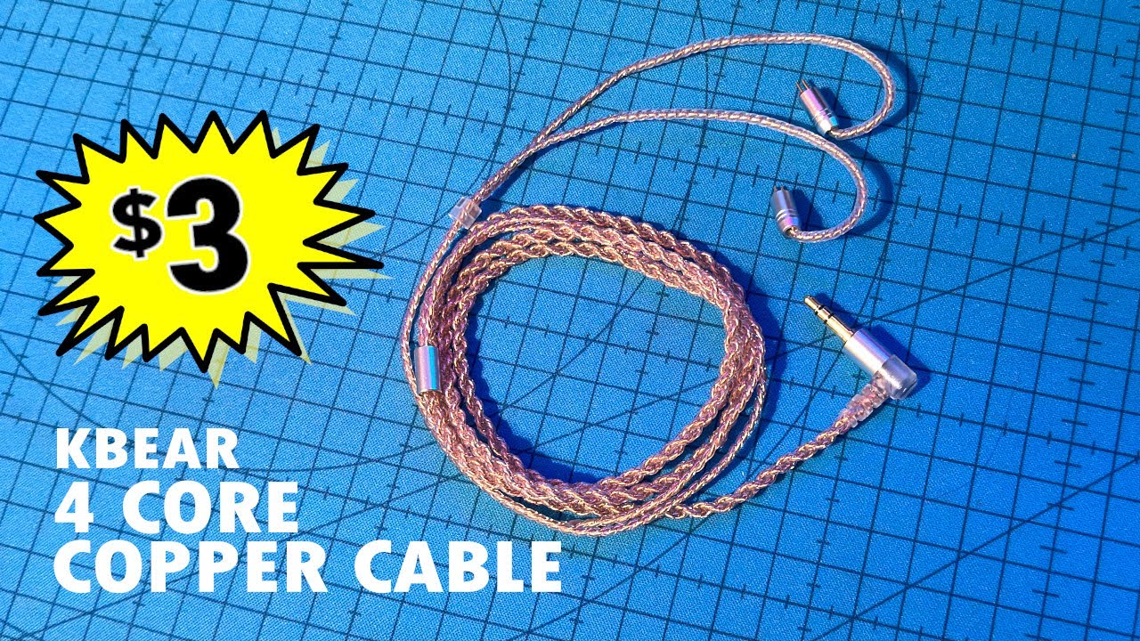 KBEAR "4 CORE COPPER CABLE" $3 IEM Cable Review - YouTube