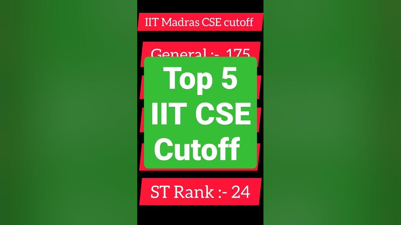 TOP 5 IIT Computer Science Cutoff #iitjee - YouTube
