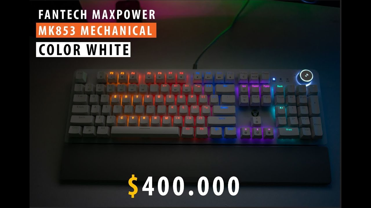 Fantech MAXPOWER MK853 Mechanical Keyboard Gaming RGB - YouTube