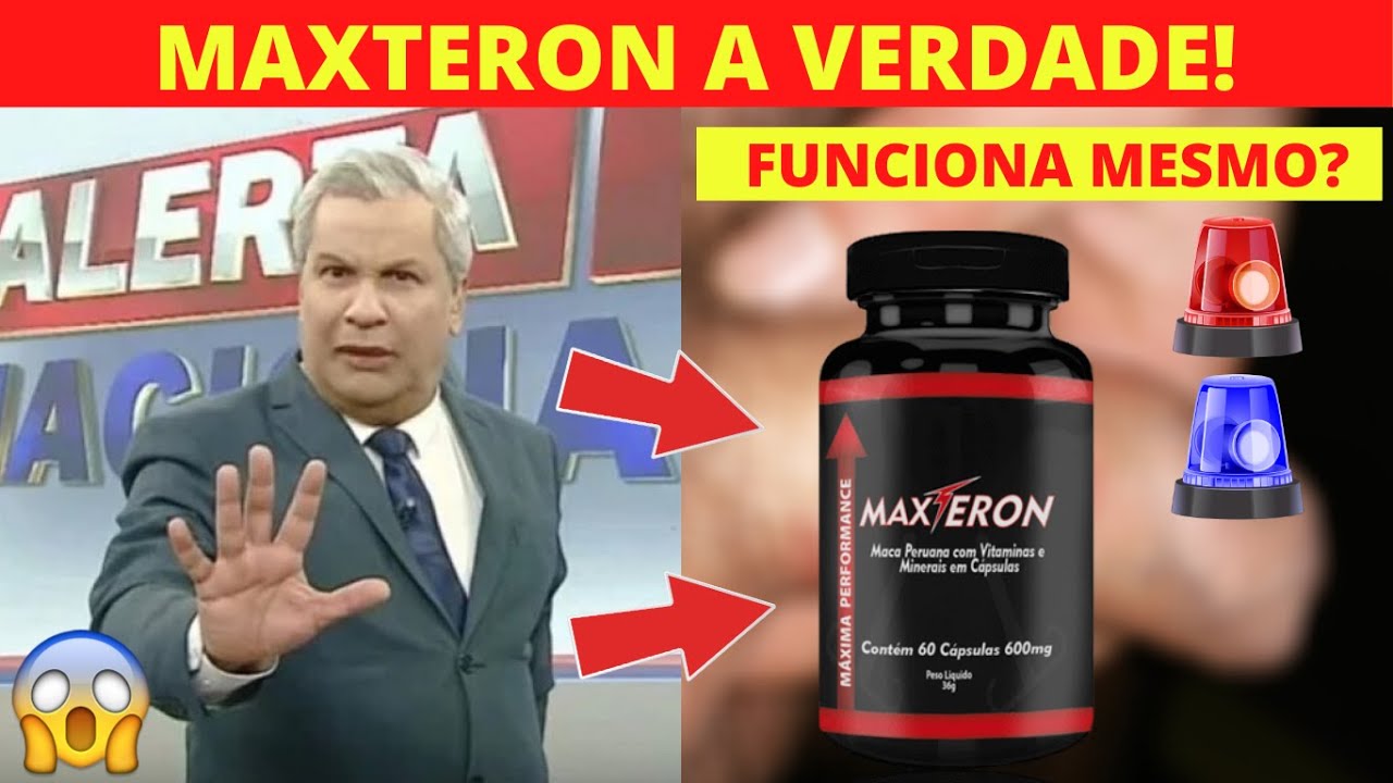 Maxteron Funciona Mesmo? Maxteron Onde Comprar? Maxteron Como Tomar ...