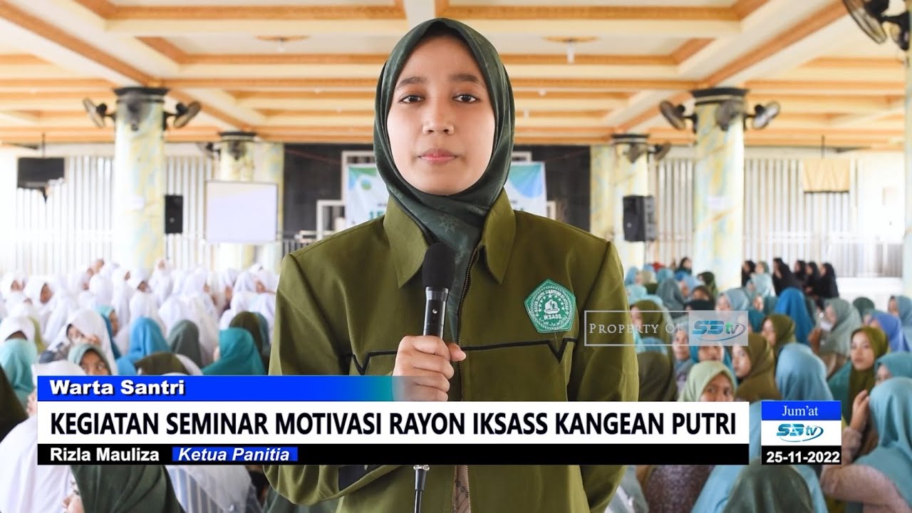 Kegiatan Seminar Motivasi Rayon IKSASS Kangean Putri || S3 TV - YouTube