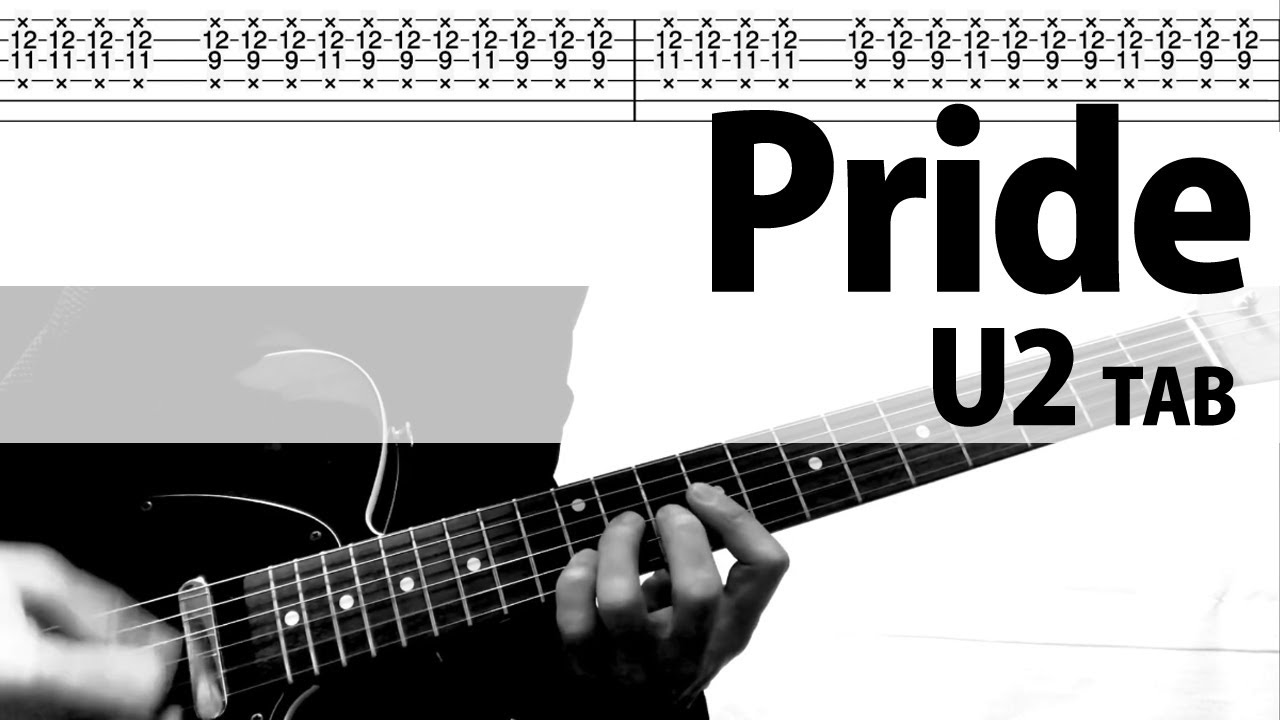 Pride - U2 Guitar Cover TAB The Edge - YouTube