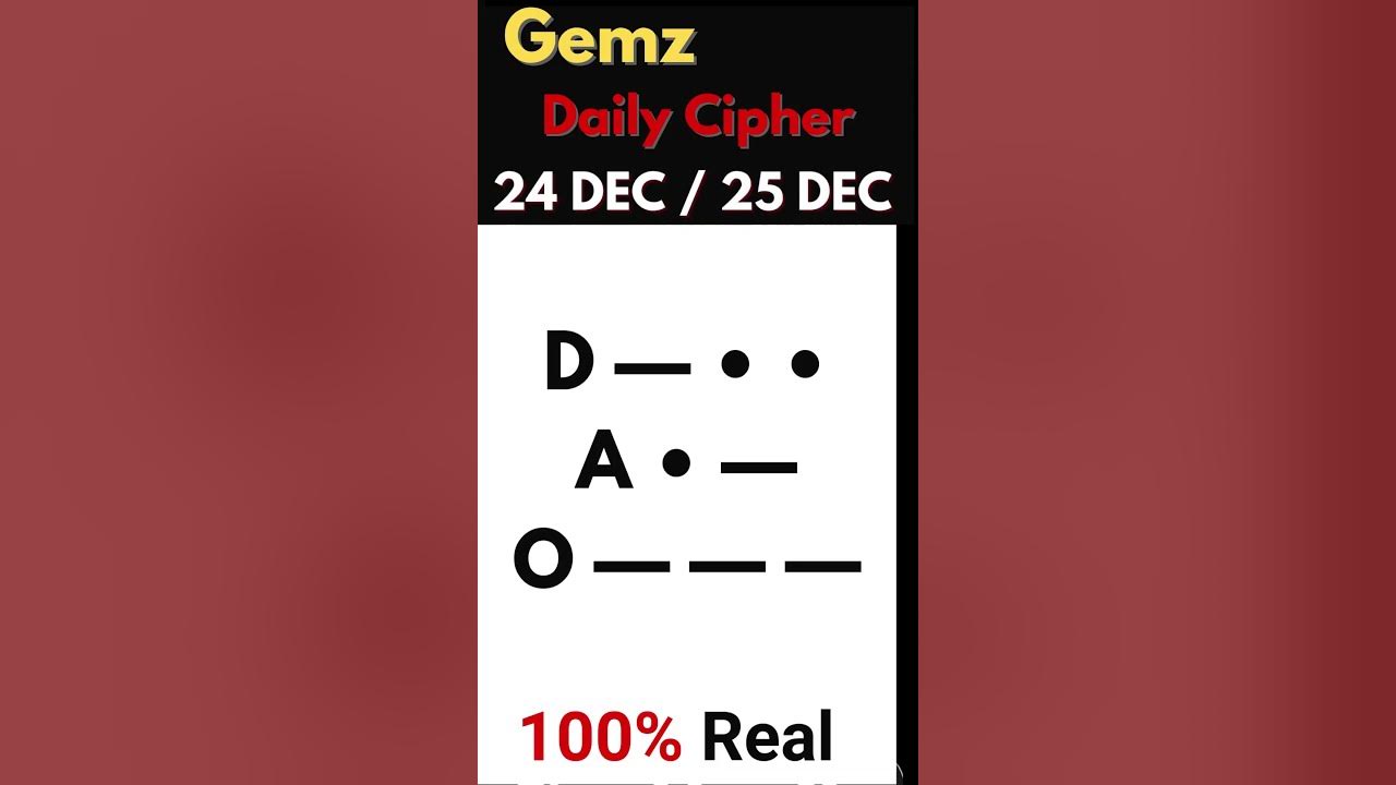 Gemz Daily Cipher Morse Code 24 DEC & 25 DEC 2024 | Unlock Today’s Code & Rewards! - YouTube