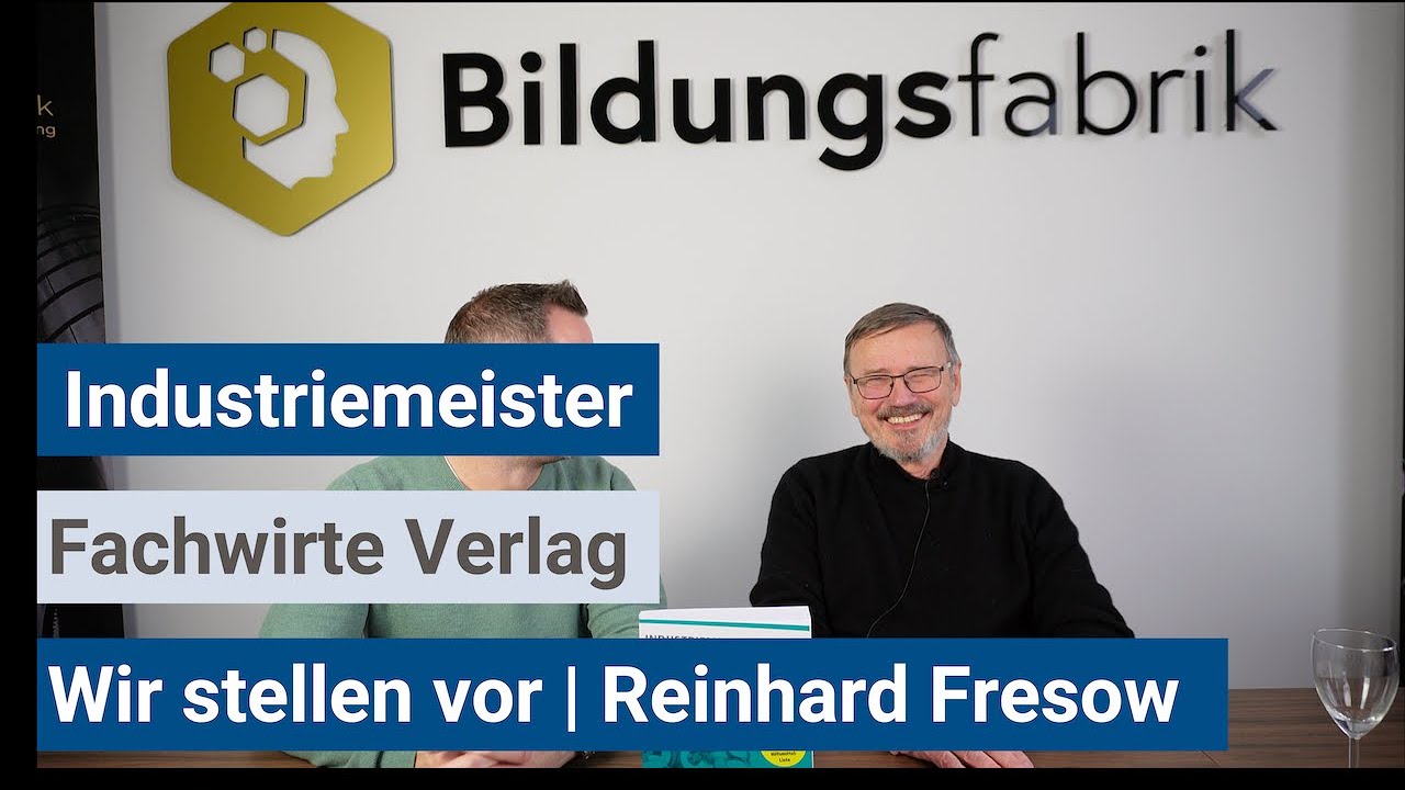 Industriemeister (IHK) - Wir stellen vor Reinhard Fresow und der ...
