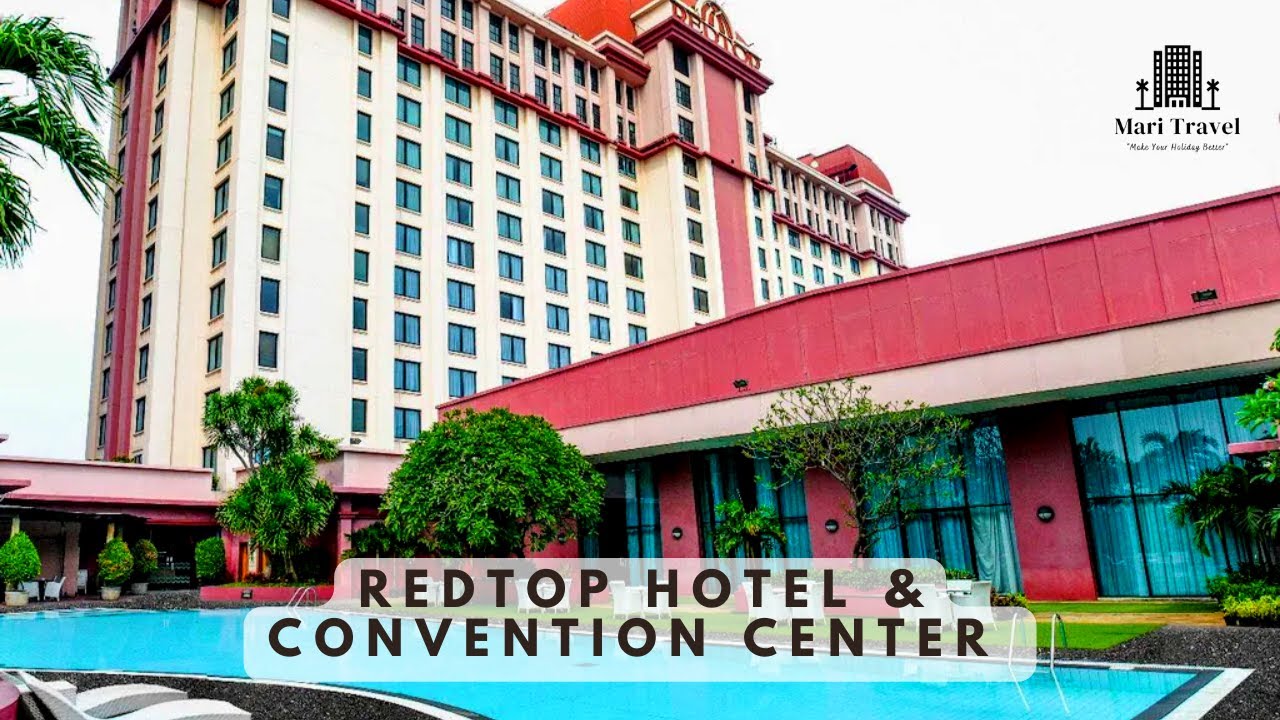 HOTEL YANG COCOK UNTUK KELUARGA DAN PEBISNIS!! // Redtop Hotel ...