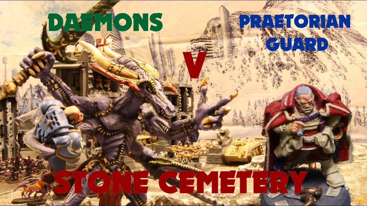 Warhammer 40k Stop Motion (The Stone Cemetery) Praetorian Guard v Chaos ...