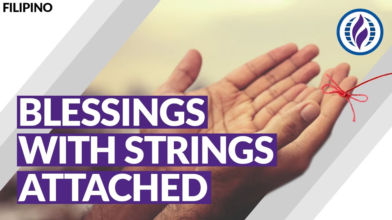 Blessings With Strings Attached - YouTube