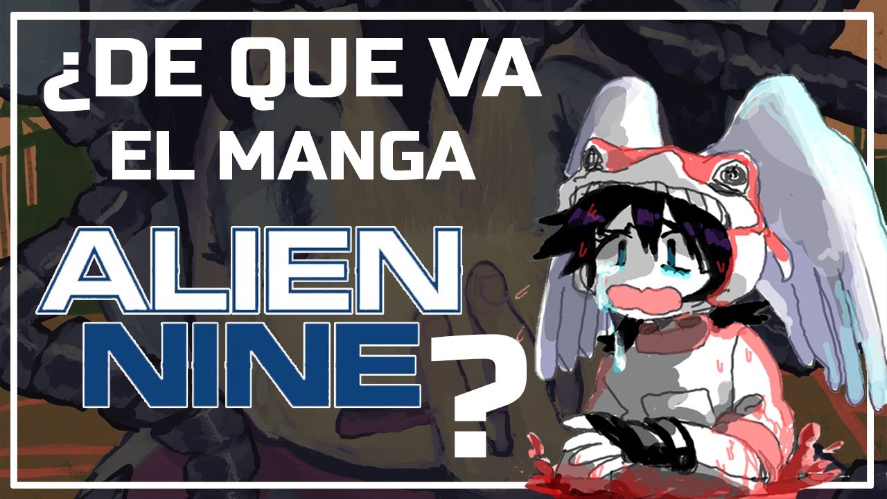 ¿De que va el Manga de Alien 9, Alien 9 Emulators y su Anime? - YouTube