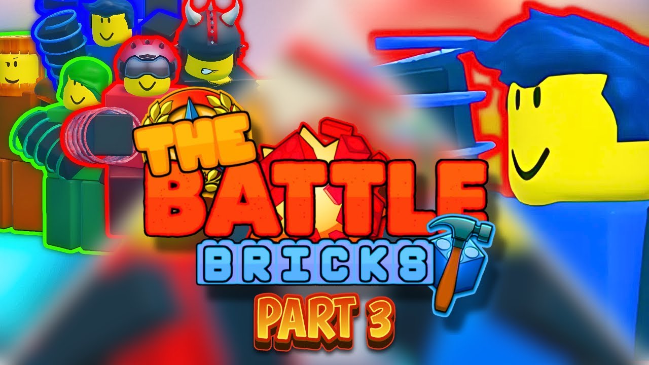 THE BATTLE PERSISTS | The Battle Bricks | Roblox - YouTube