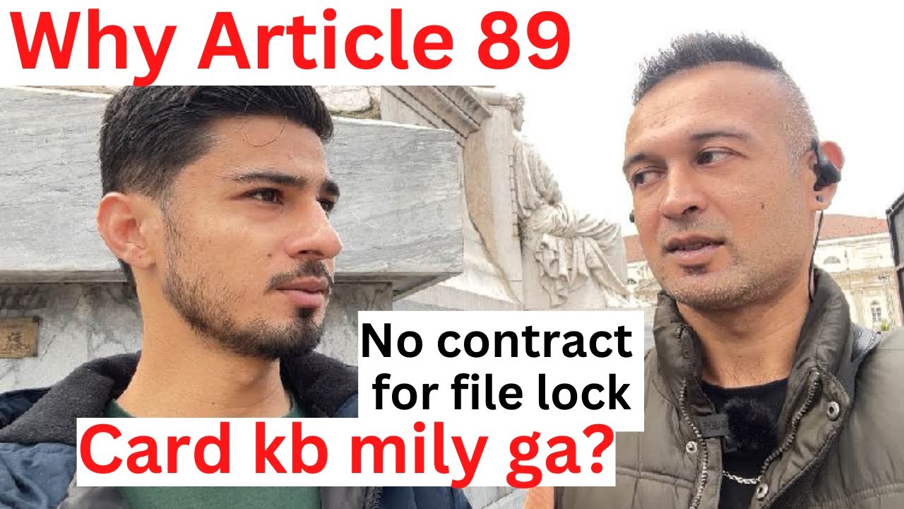 Portugal Article 89 TRC card processing Time | Article 89 File lock ...