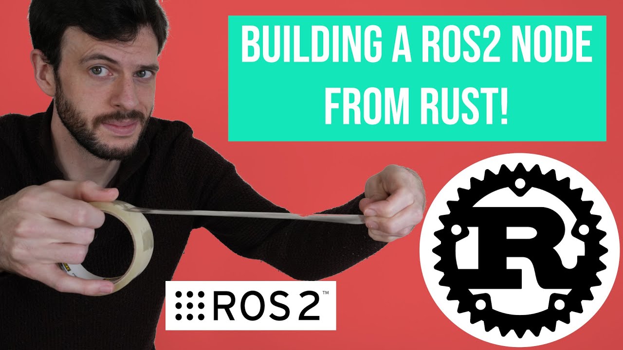 Building A Ros2 Node Using Rust Youtube