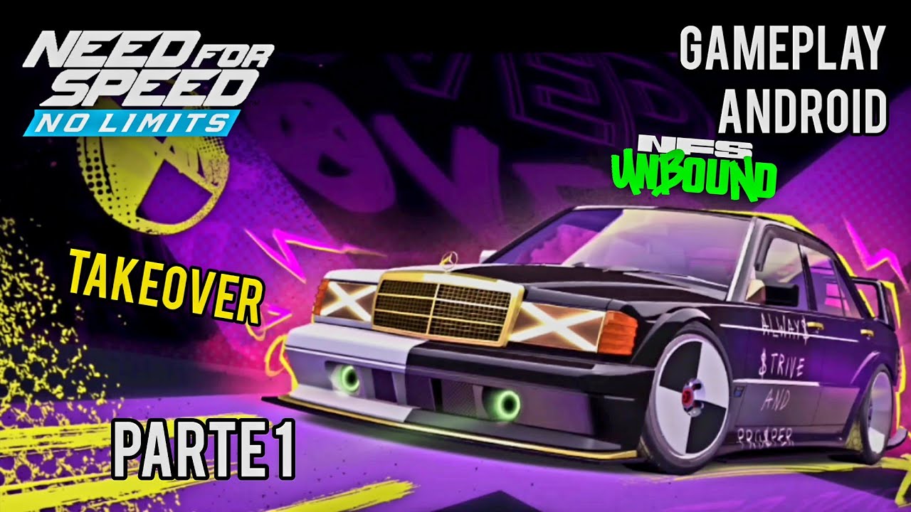 Need for Speed No Limits Evento Takeover NFS Unbound Gameplay Android ...