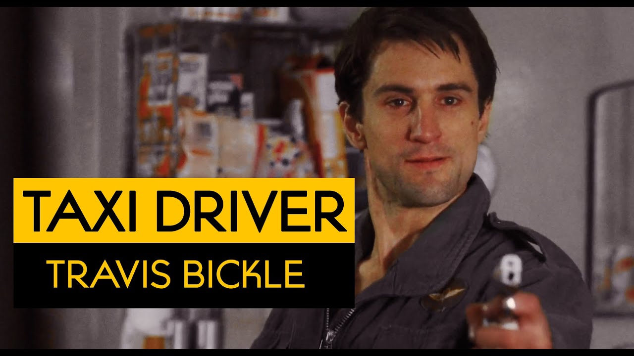 Taxi Driver | Travis Bickle - YouTube