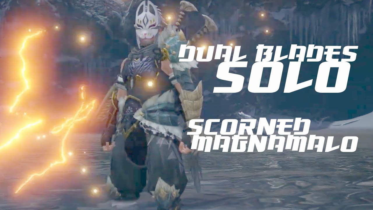 [MH RISE|SUNBREAK] - Scorned Magnamalo - DB Solo - YouTube