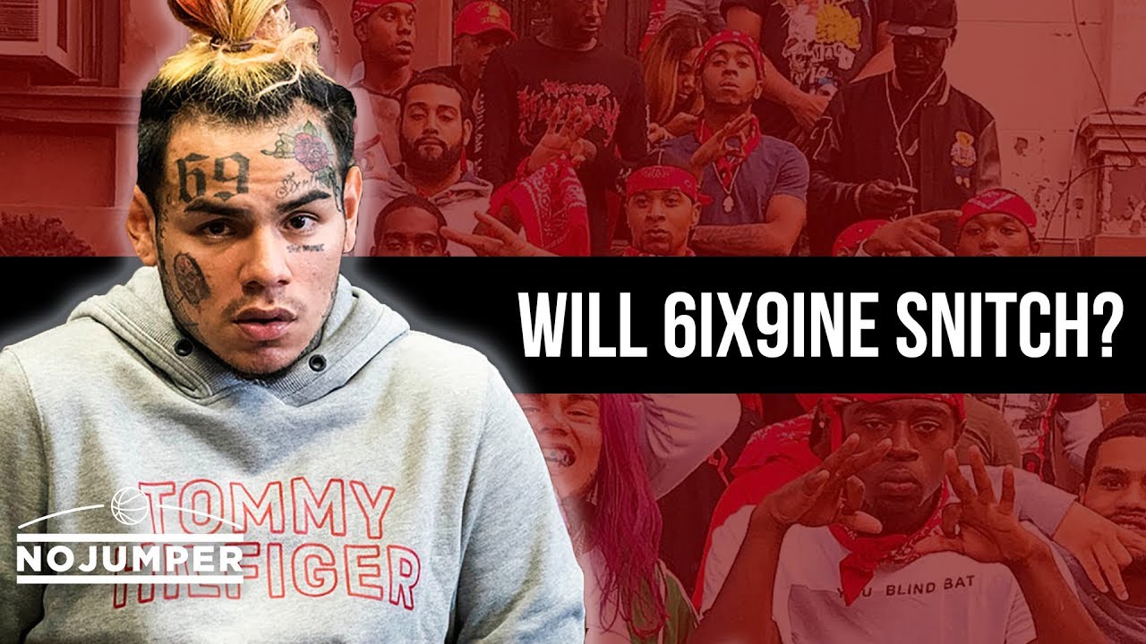 Will 6ix9ine Snitch? - YouTube