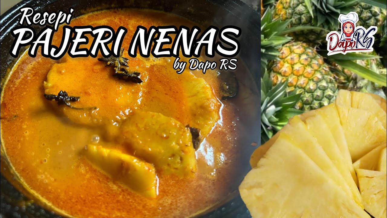 RESEPI PAJERI NENAS | MUDAH RINGKAS TAPI SEDAP TAK TERKATA | MENU WAJIB ...
