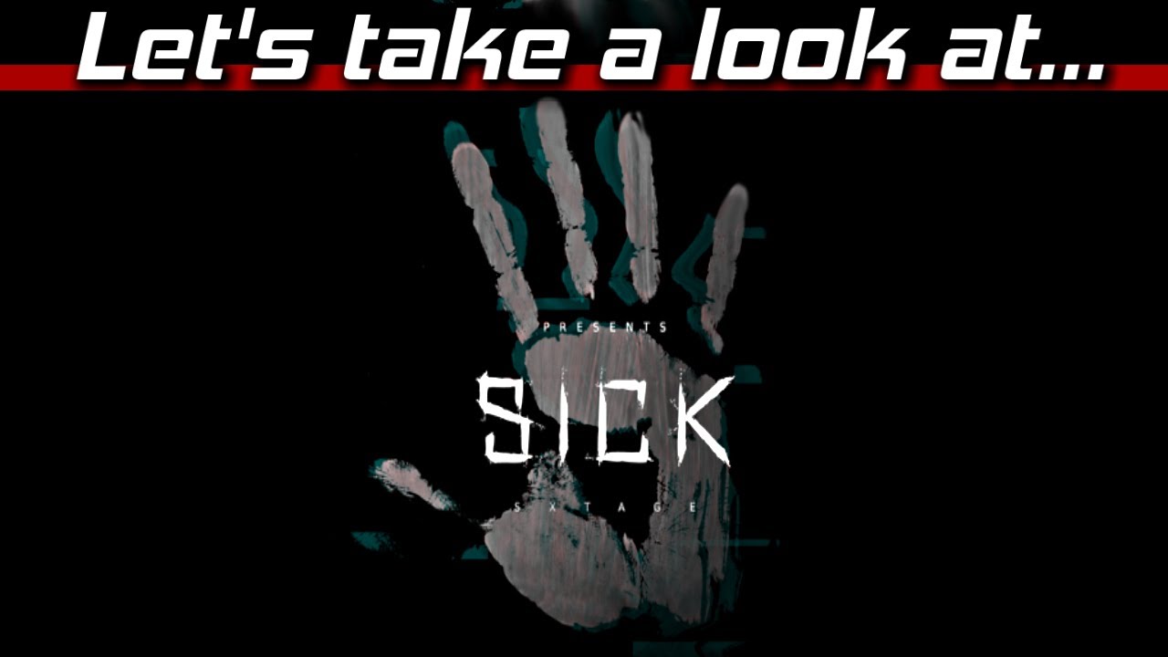SICK - Demo Gameplay - YouTube