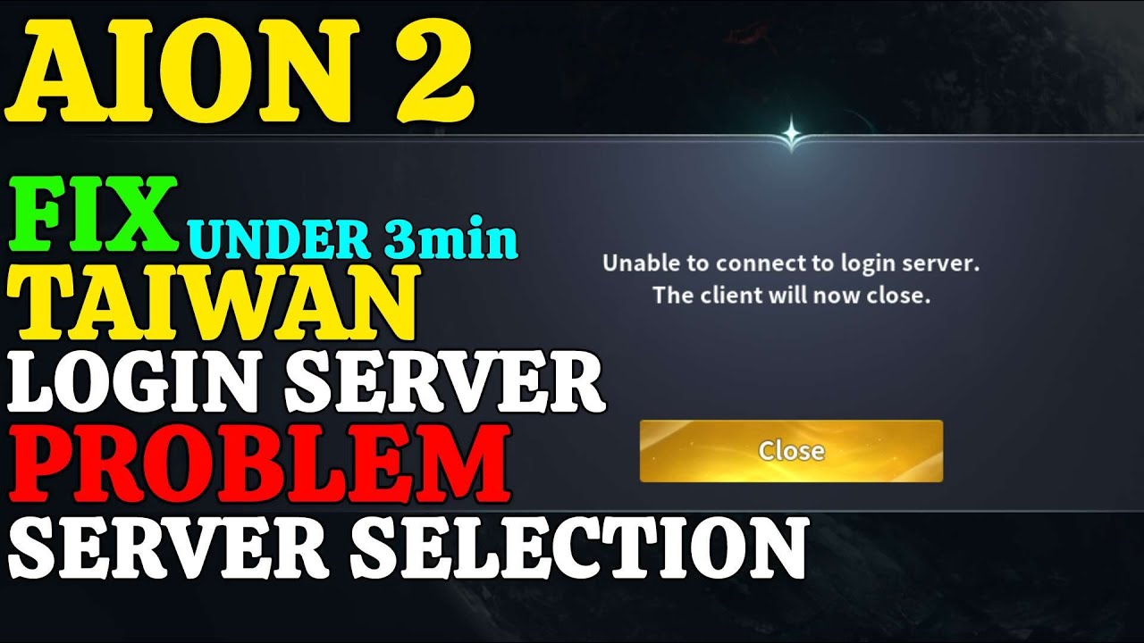 AION 2 PROBLEM FIX for Unable to connect to Login Server Taiwan ...