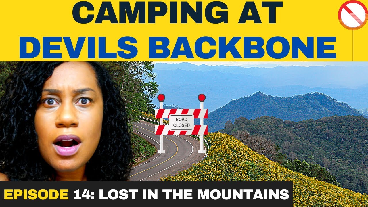 Episode 14: Camping at Devils Backbone | Lost In The Mountains - YouTube