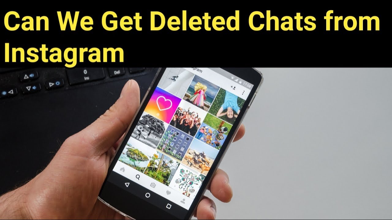 Can We Get Deleted Chats From Instagram Can I Get Back Deleted can-we-get-deleted-chats-from-instagram-can-i-get-back-deleted