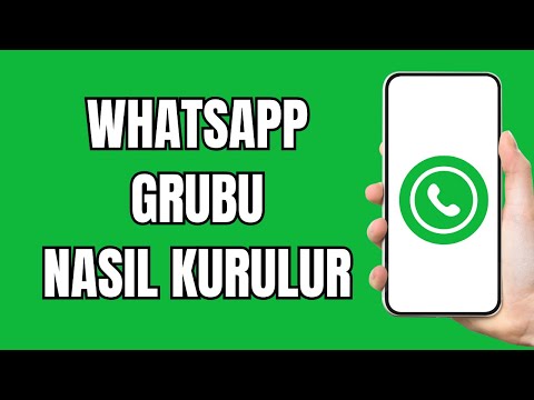 Whatsapp Grup Nasıl Kurulur 2024 - Whatsapp Grup Kurma - Whatsapp Grubu Nasıl Kurulur