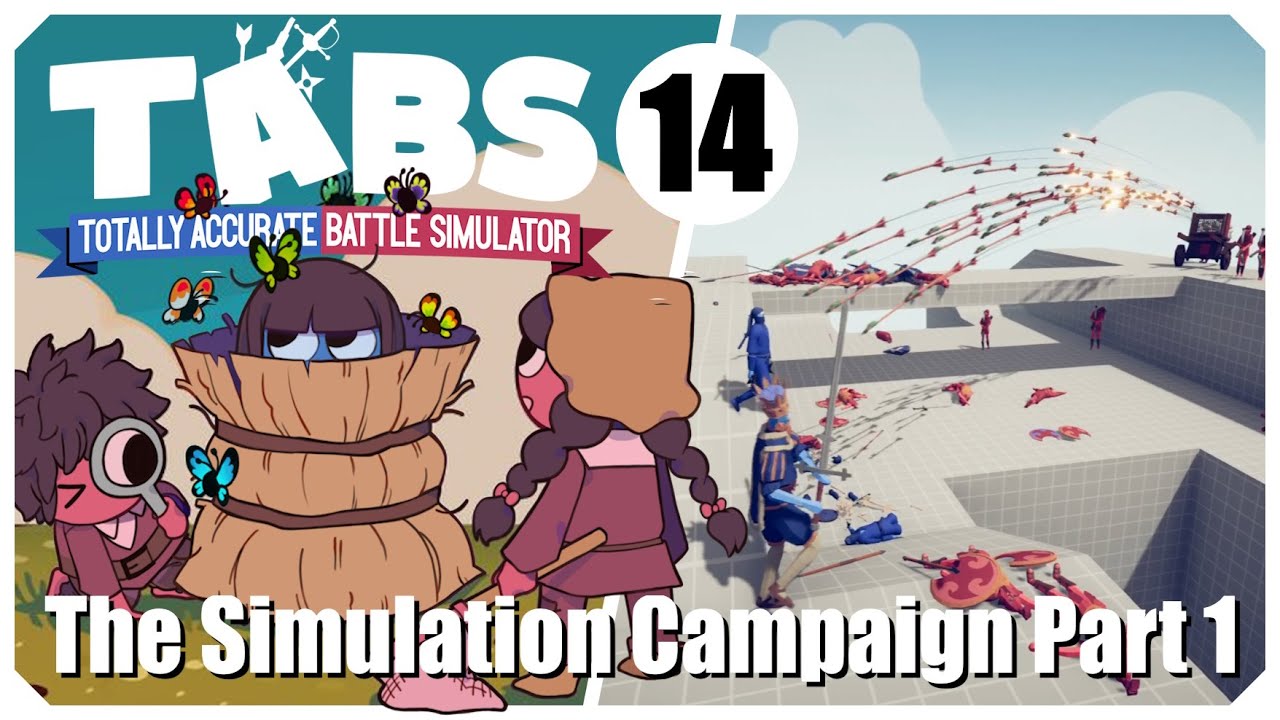 TABS : Totally Accurate Battle Simulator - Episode 14. The Simulation ...