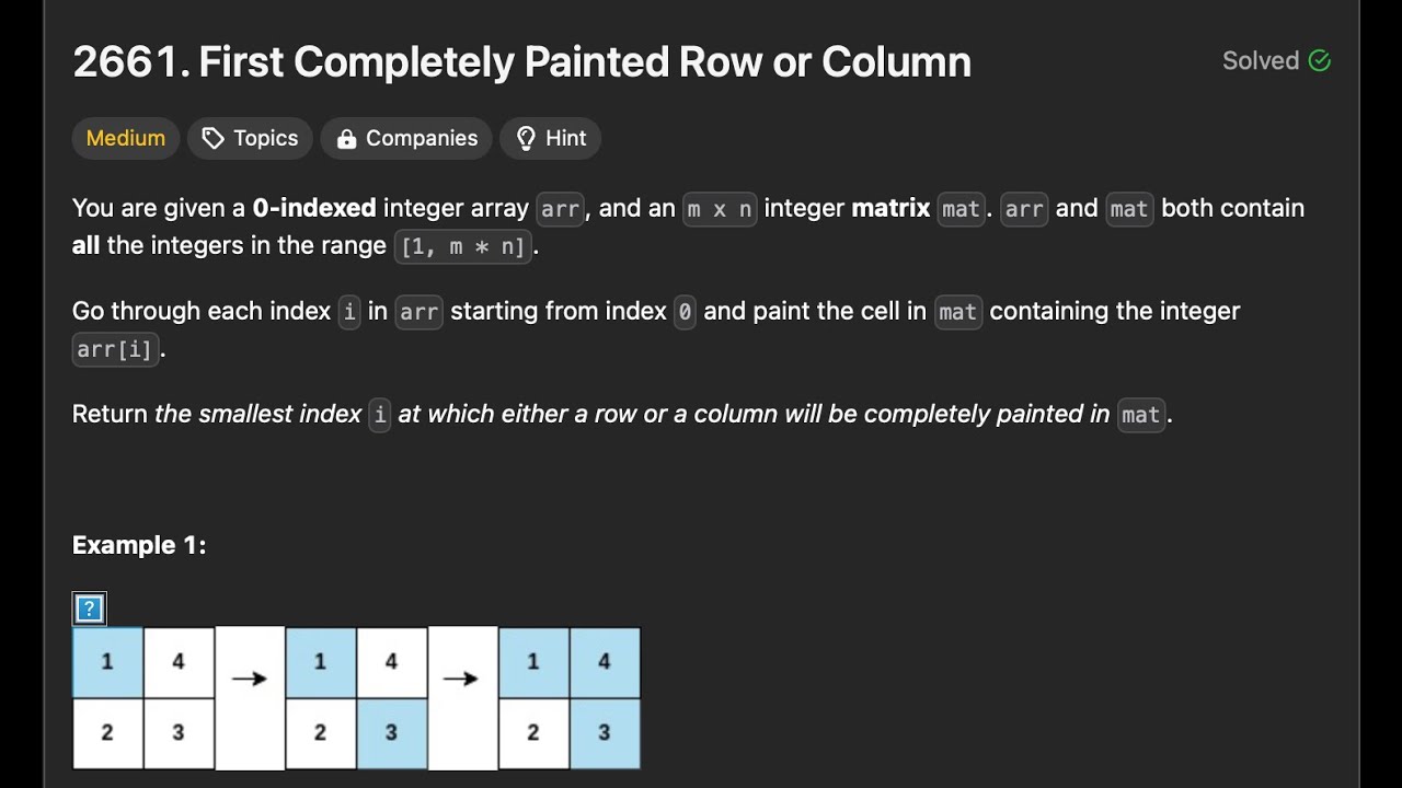 Leetcode 2661. First Completely Painted Row or Column - YouTube