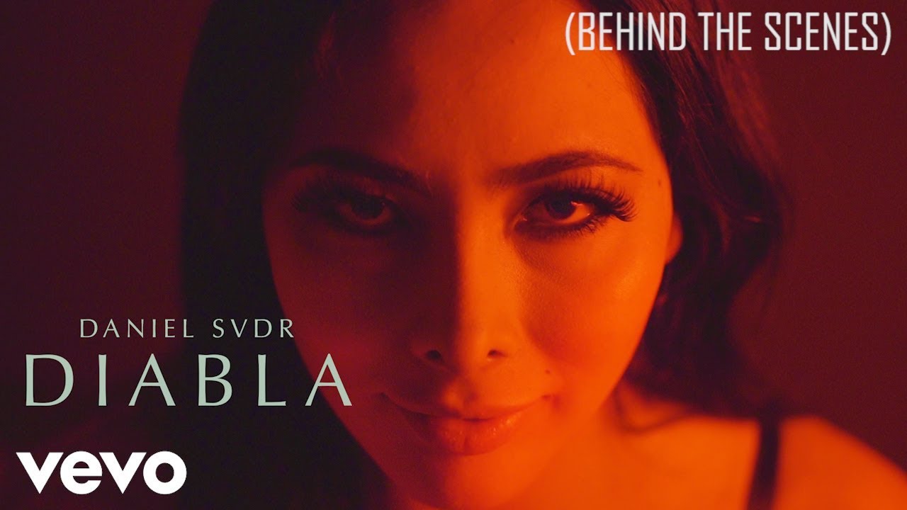 Diabla (Detrás de Cámaras) - Daniel Saavedra - YouTube