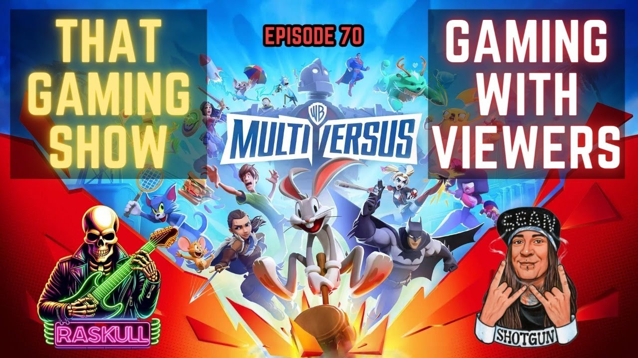 That Gaming Show Ep 70 - MultiVersus w/ Viewers - YouTube