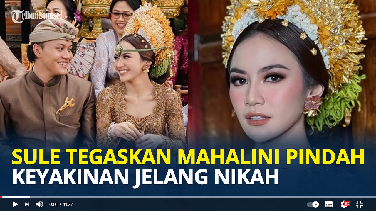 SULE Tegaskan Mahalini Raharja Pindah Agama Jelang Dinikahi Rizky Febian, Akad Nikah di Jakarta ...