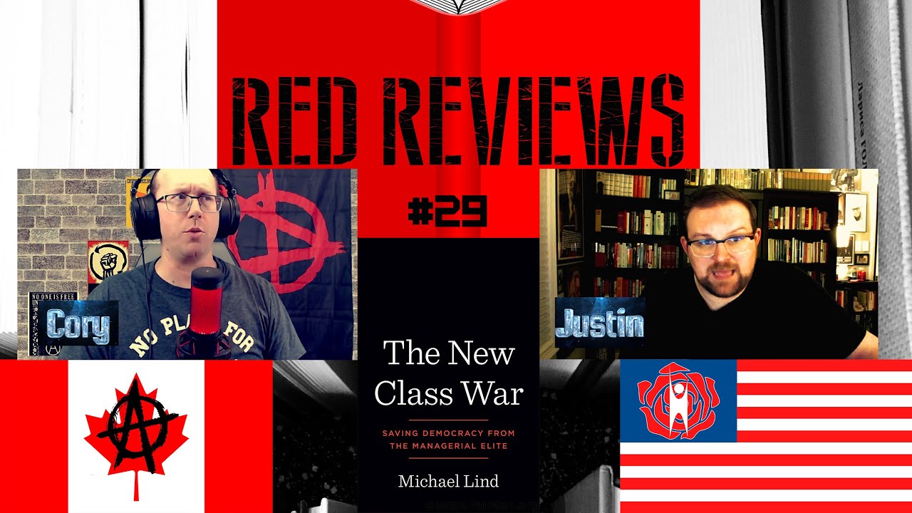 Red Reviews #29 - The New Class War - YouTube