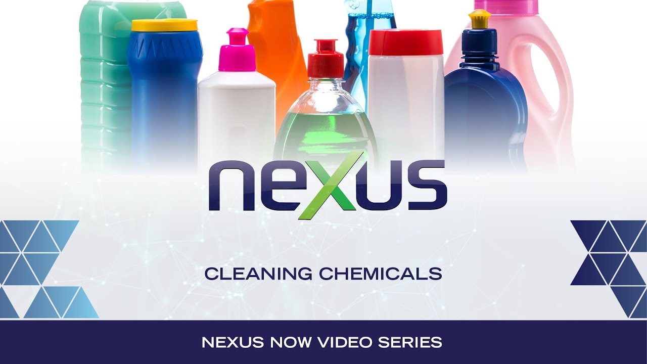 Nexus Now Video Series – Spring 2024 – Cleaning Chemicals - YouTube