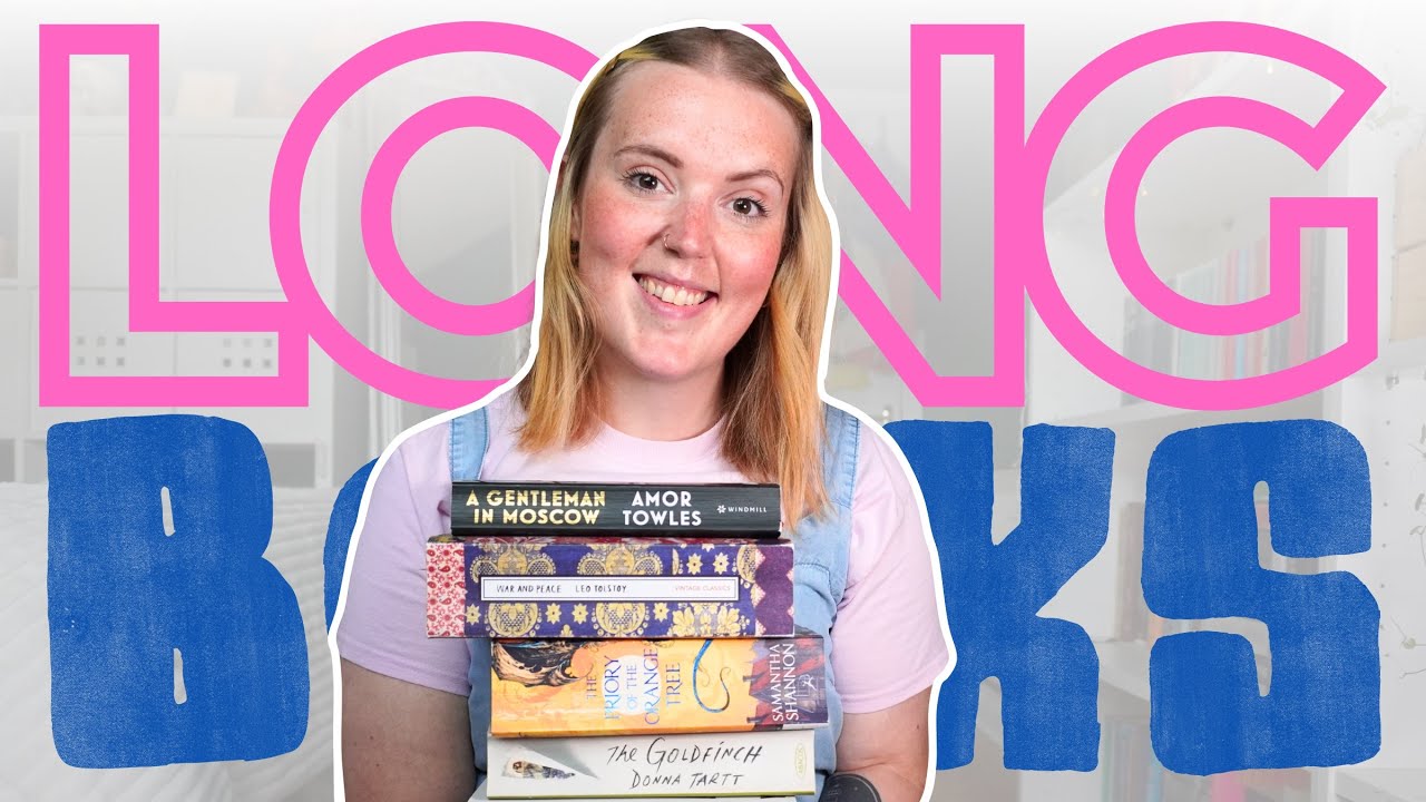 Top 10 Long Books for Your Reading List that are ACTUALLY Worth Your ...