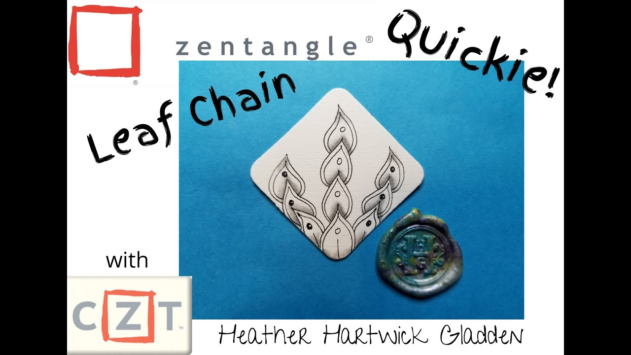 Leaf Chain | Zentangle® Quickie - YouTube