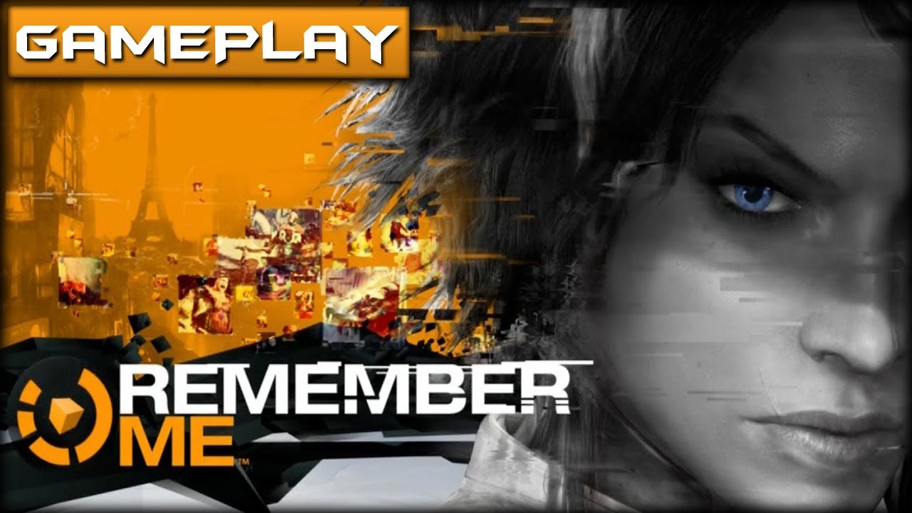Remember Me Gameplay PC HD - YouTube