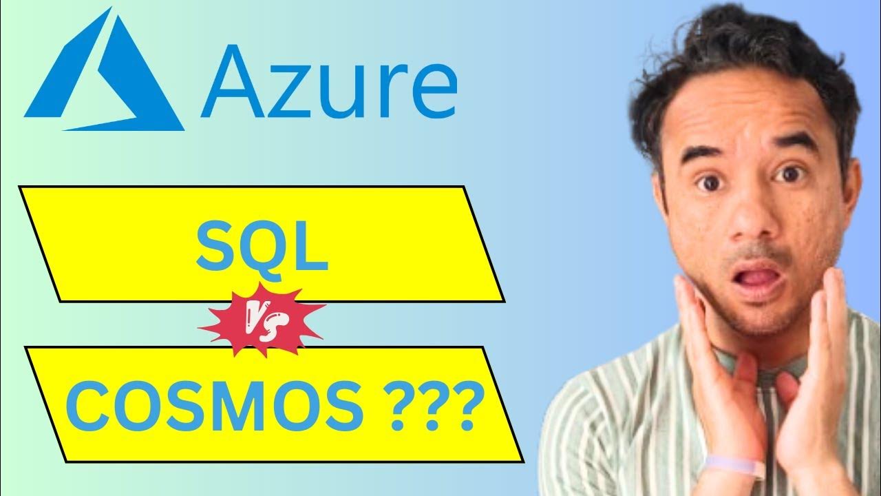 Azure SQL vs Cosmos DB – Which One Should You Use? - YouTube