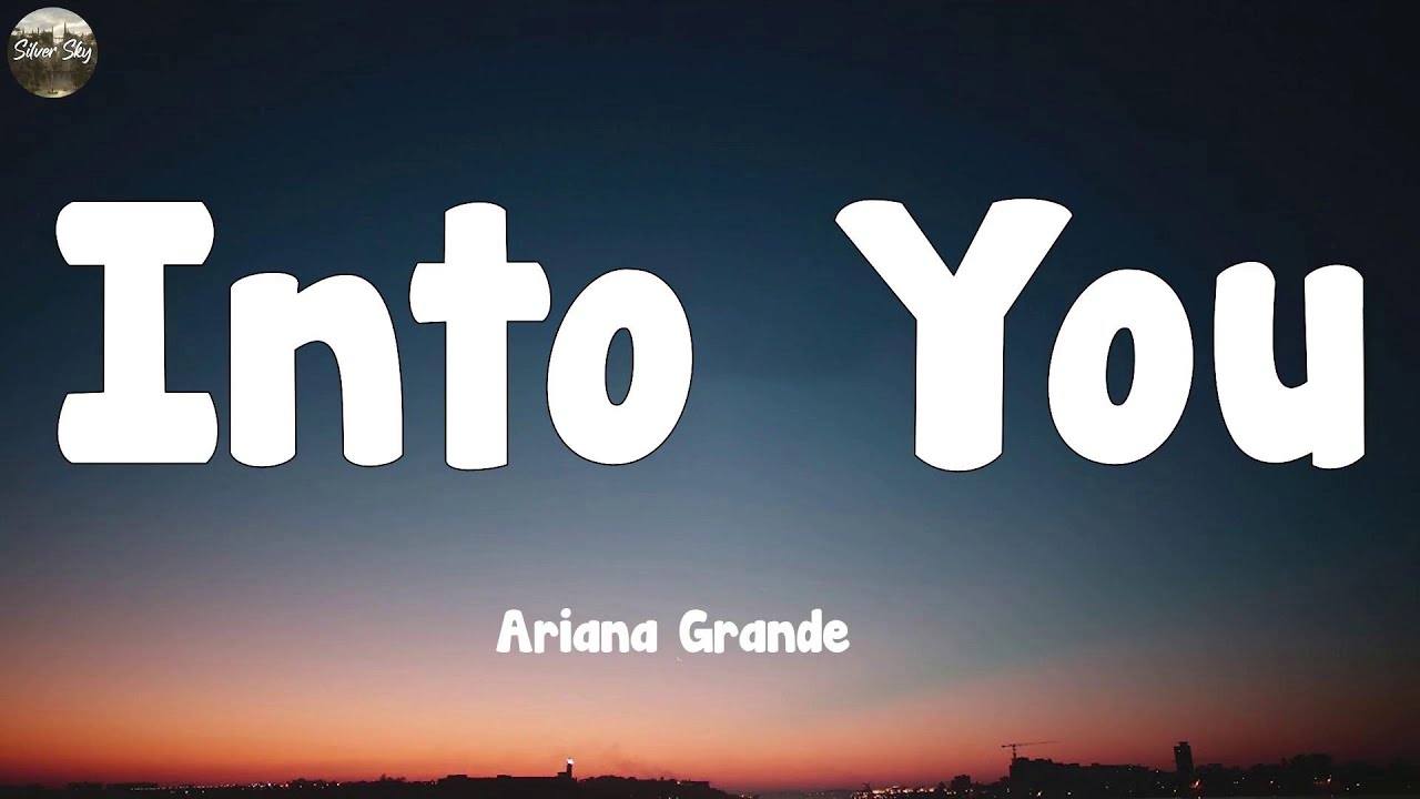 Ariana Grande - Into You (Lyrics) - YouTube