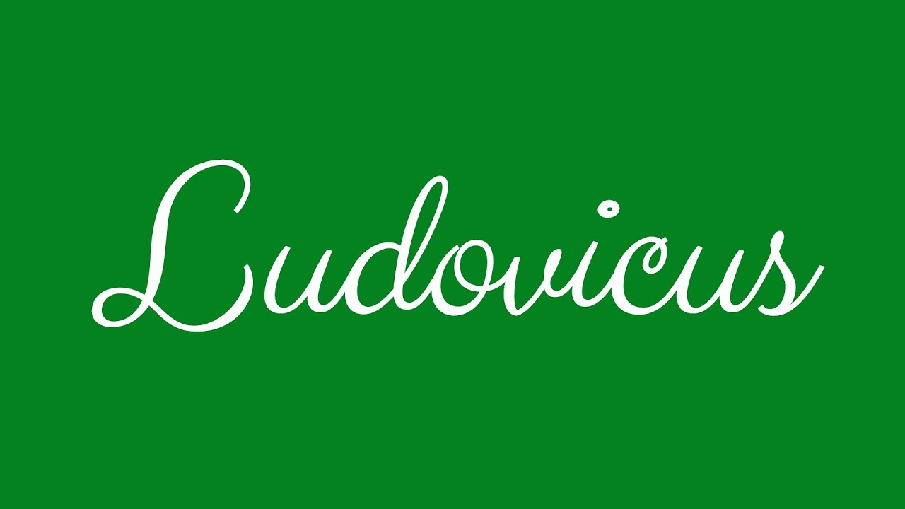Learn how to Sign the Name Ludovicus Stylishly in Cursive Writing - YouTube