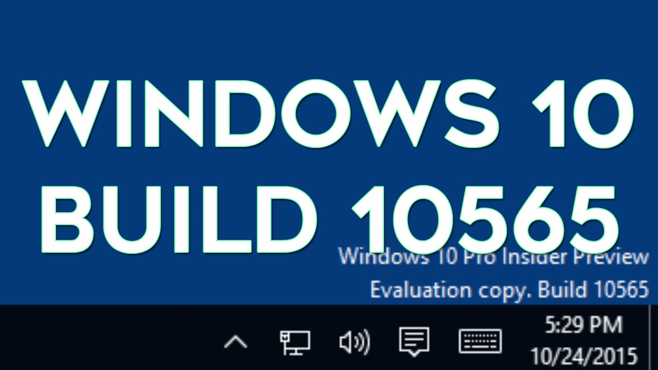 Windows 10 Build 10565 Hands On! - YouTube