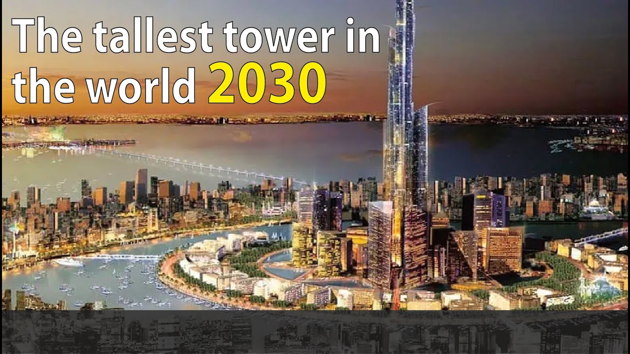 The tallest tower in the world, “Mubarak Tower,” is coming in 2030 ...