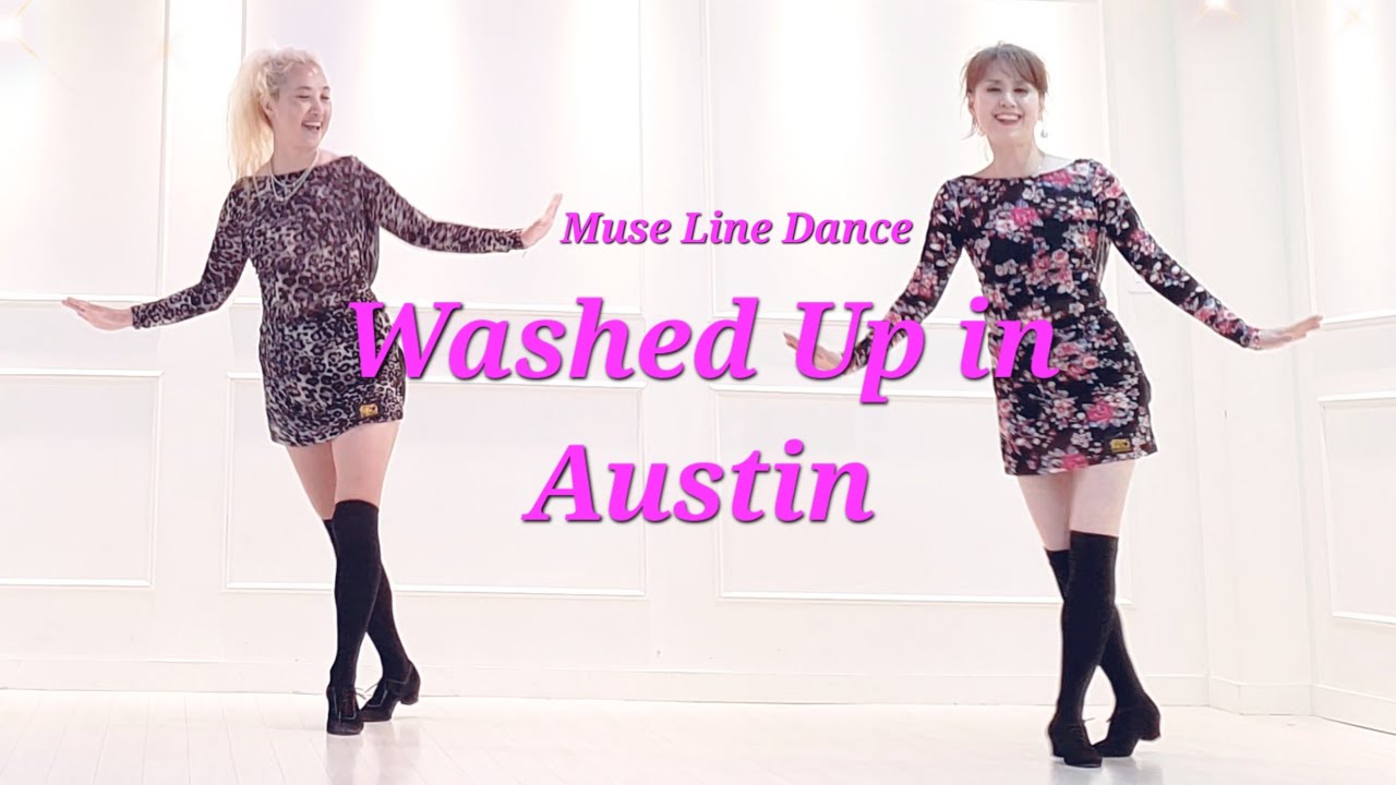 ️[뮤즈라인댄스] Washed Up in Austin Line Dance/ Intermediate/ Muse Line Dance ...