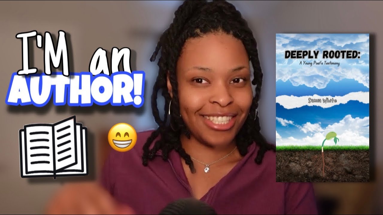 MY FIRST BOOK IS OUTTT!!! | "Deeply Rooted" Poetry 🌱 - YouTube