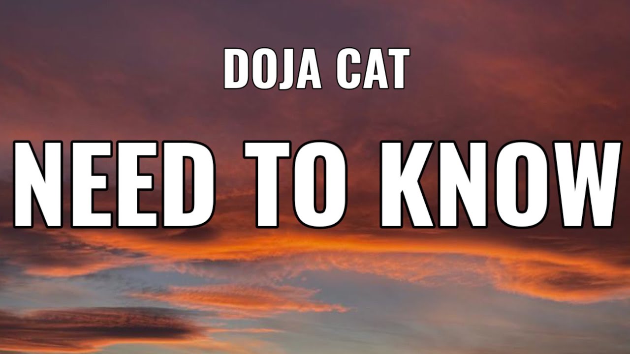 Doja Cat - Need To Know (Lyrics) - YouTube