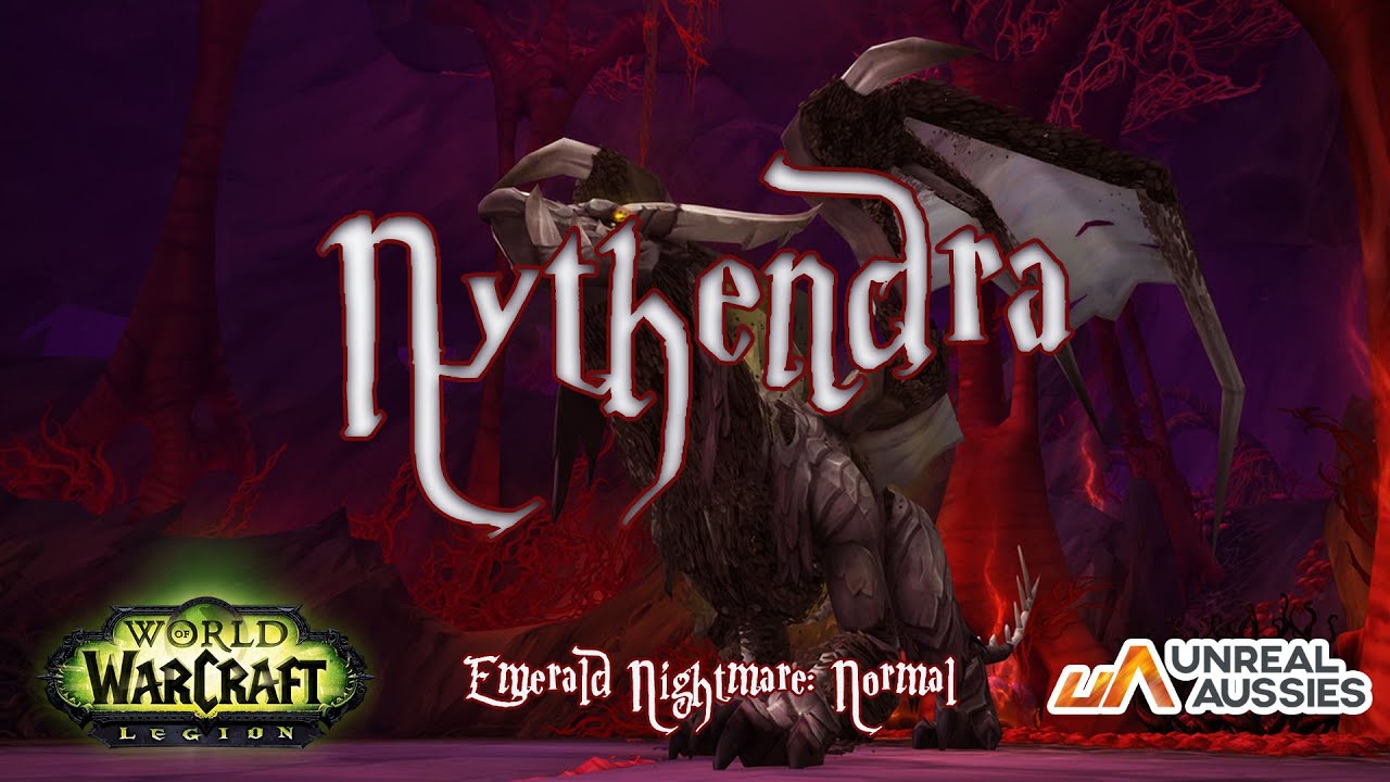 Emerald Nightmare Nythendra Normal - uA Mythic Progression Group - YouTube