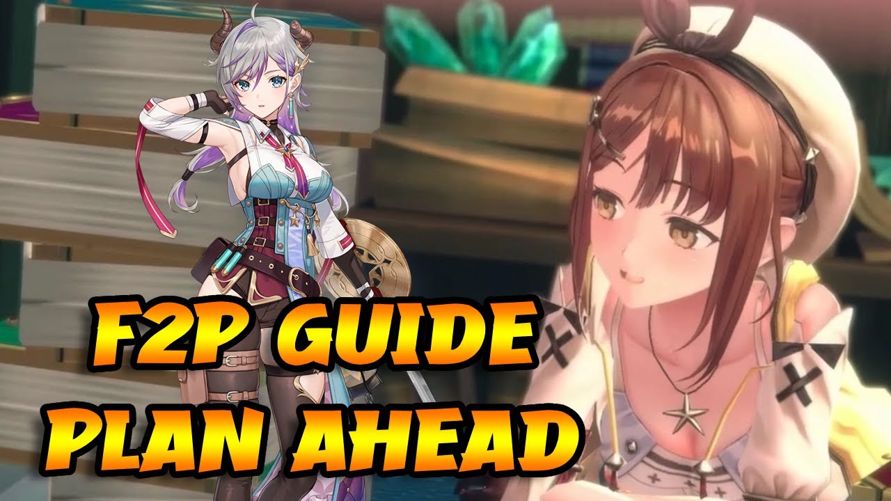 Ultimate F2P Progression Guide | Atelier Resleriana - YouTube